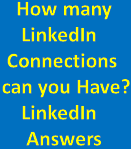 How Many LinkedIn Connections? LinkedIn Answers - KennyBoykin ...